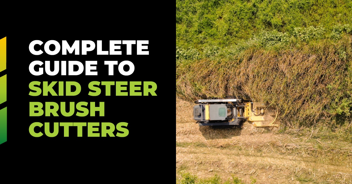 The Complete Guide to Skid Steer Brush Cutters - Diamond Mowers